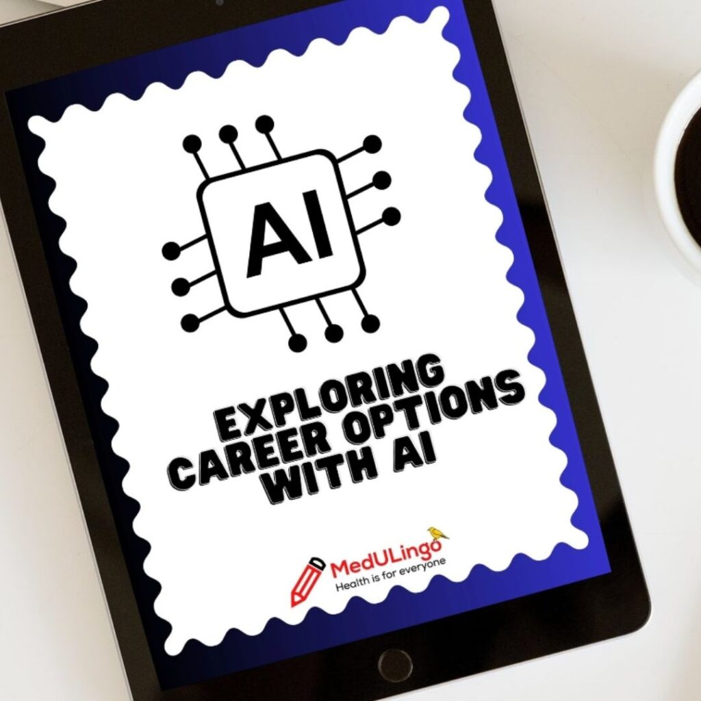Exploring Career Options with AI - Medulingo